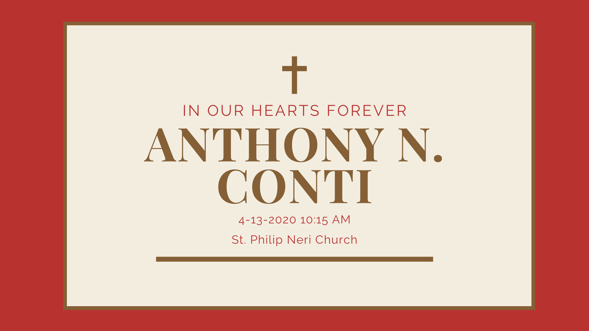 Anthony Conti - Funeral Stream - 4-13-2020 - 10:15 AM